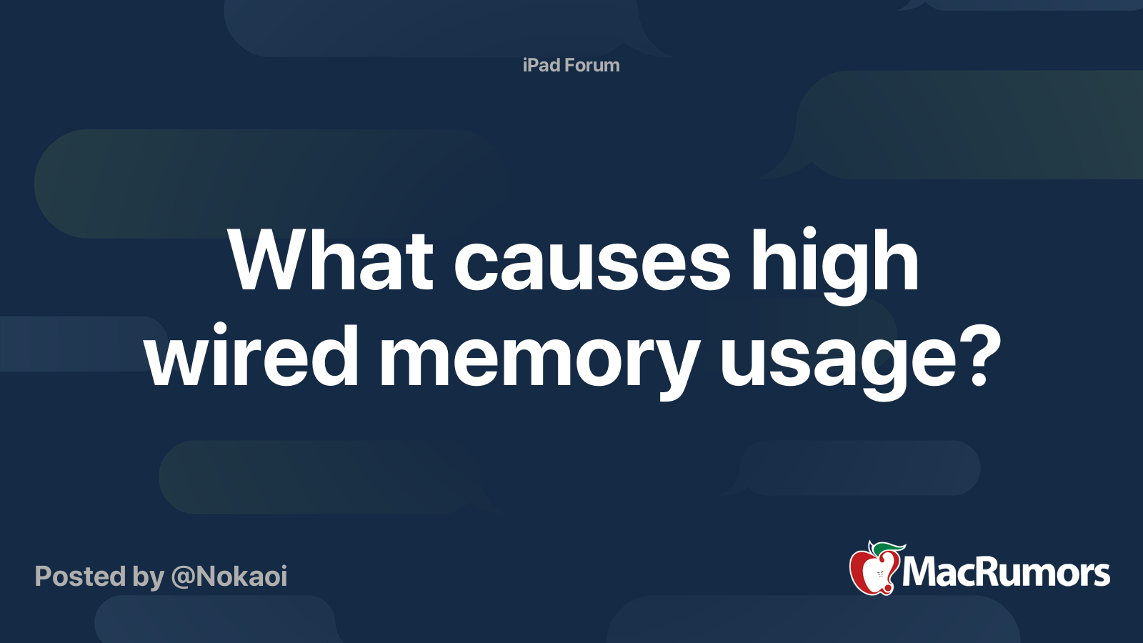 What causes high wired memory usage? | MacRumors Forums
