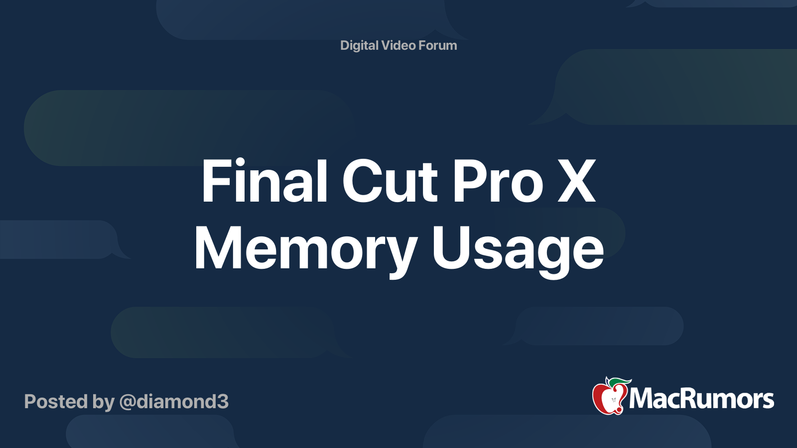 Final Cut Pro X Memory Usage | MacRumors Forums