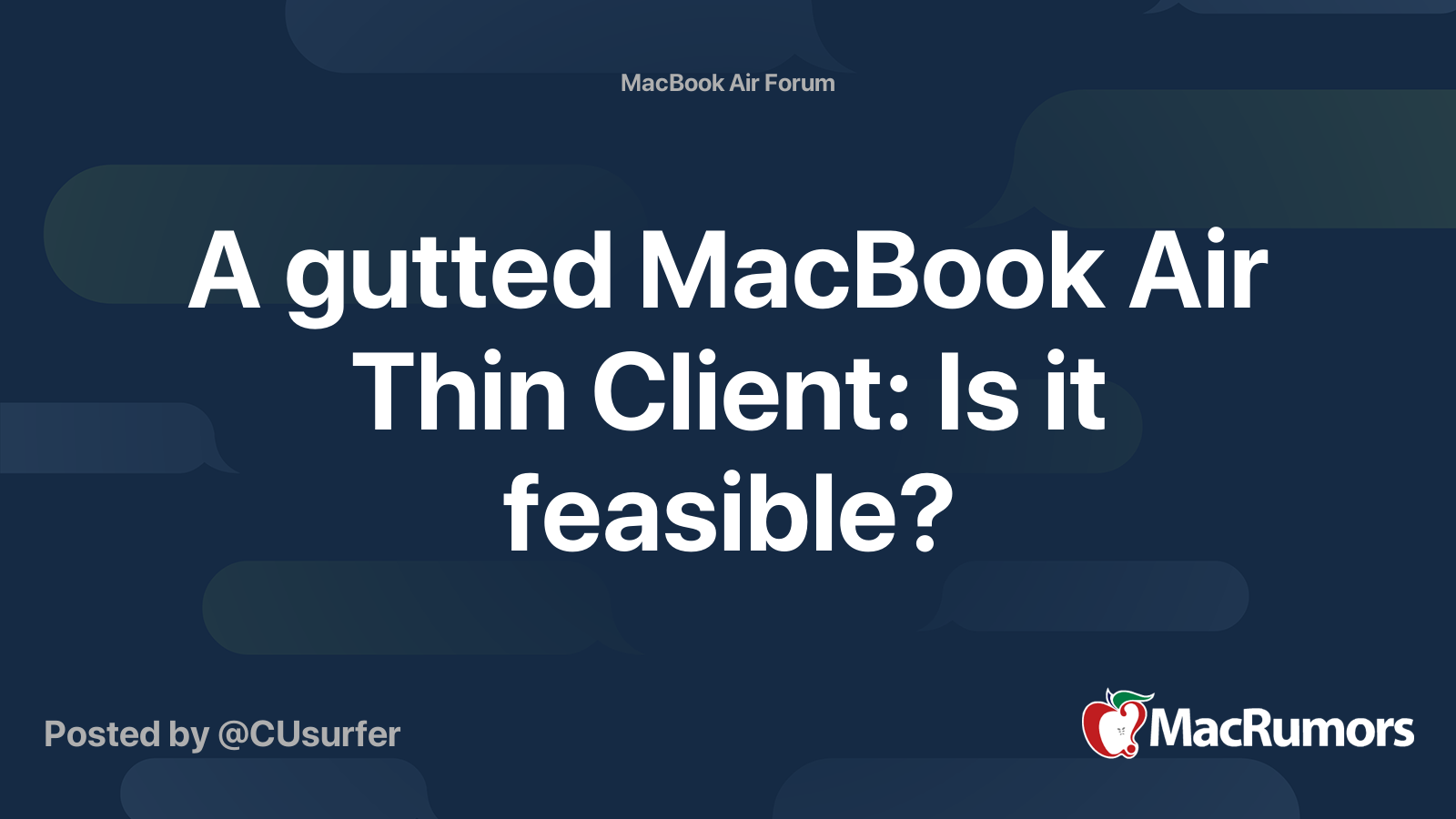A gutted MacBook Air Thin Client: Is it feasible? | MacRumors Forums