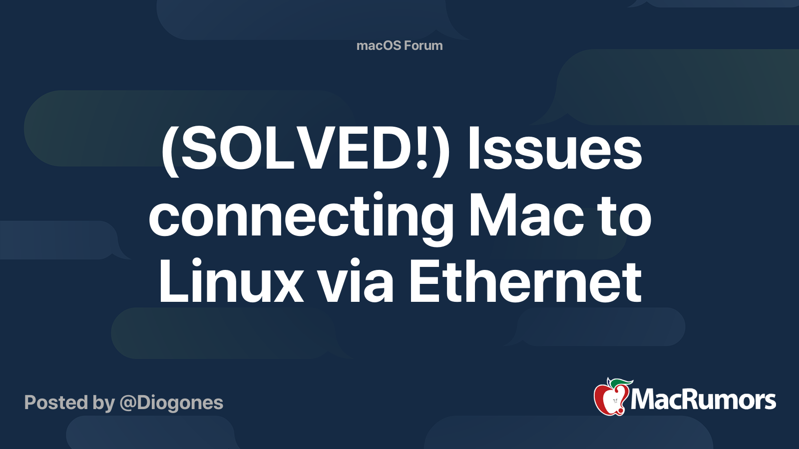 (SOLVED!) Issues connecting Mac to Linux via Ethernet | MacRumors Forums