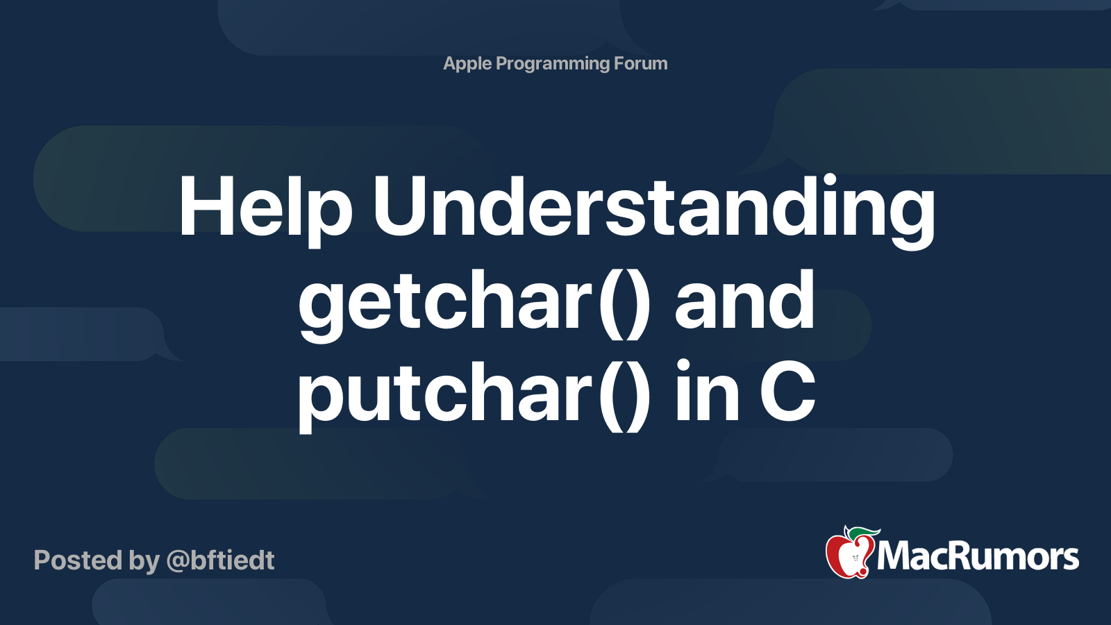 Help Understanding getchar() and putchar() in C | MacRumors Forums