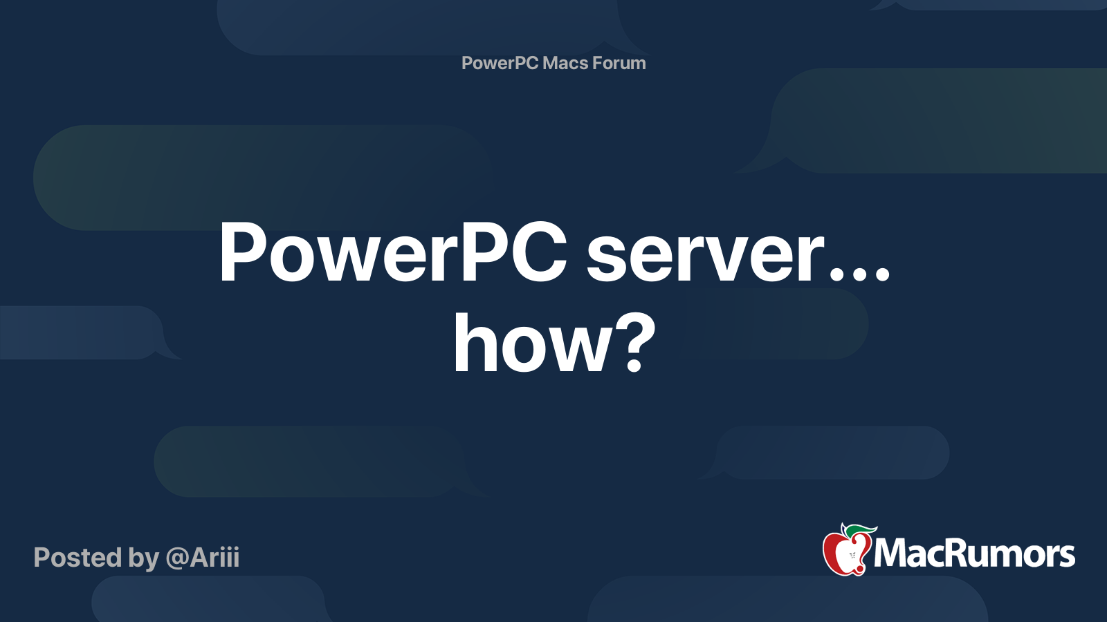 PowerPC server... how? | MacRumors Forums