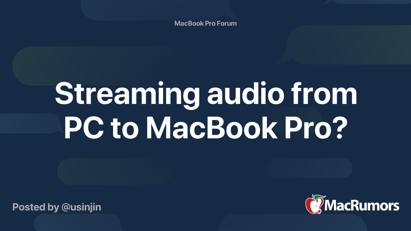 Streaming audio from PC to MacBook Pro? | MacRumors Forums