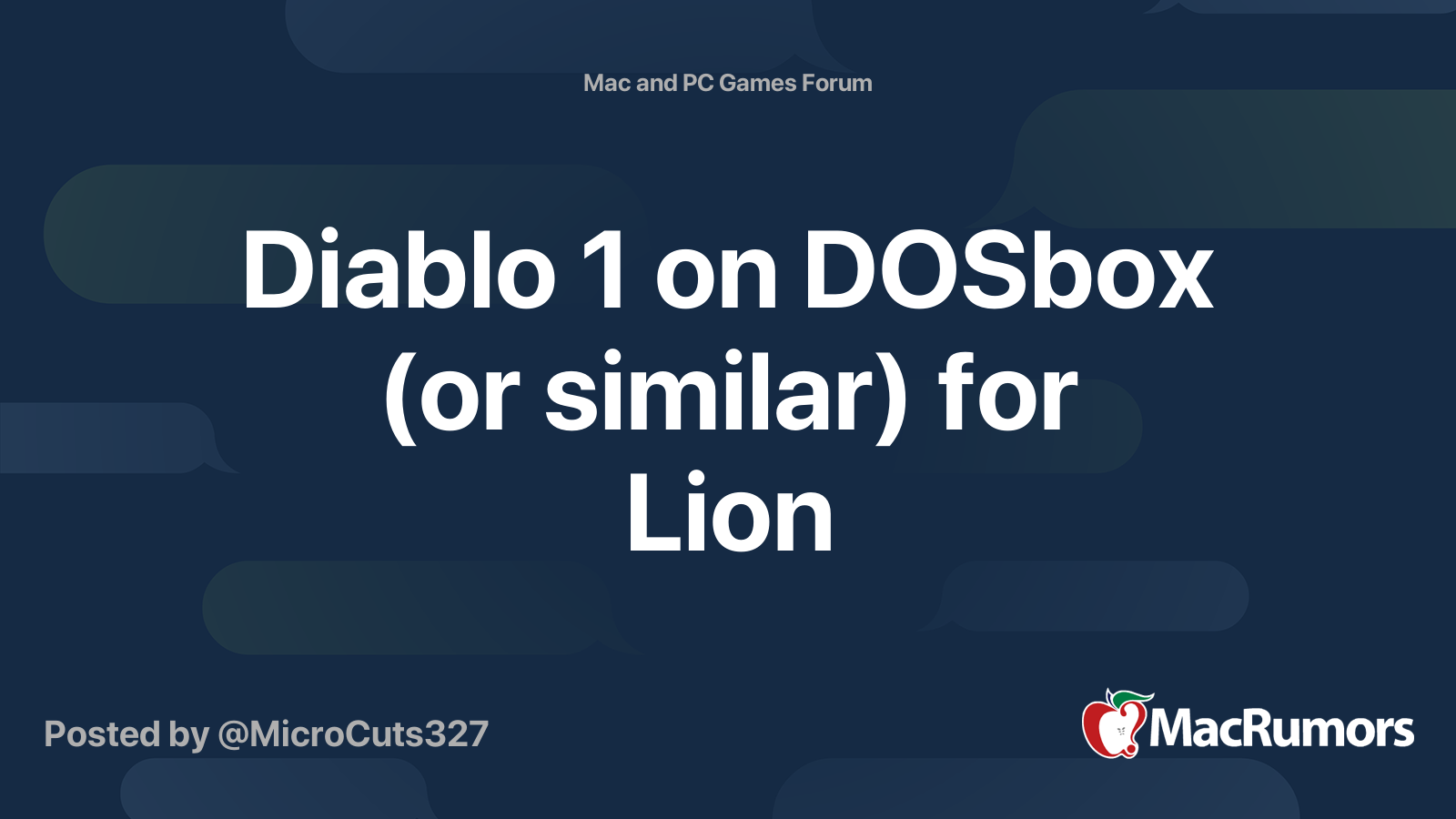 Diablo 1 on DOSbox (or similar) for Lion | MacRumors Forums