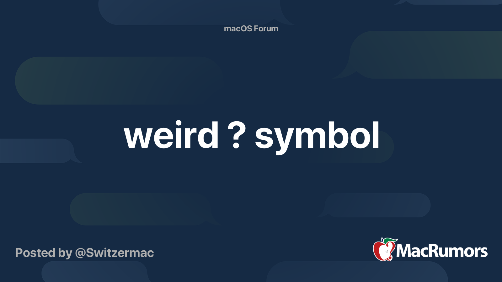 weird ? symbol | MacRumors Forums