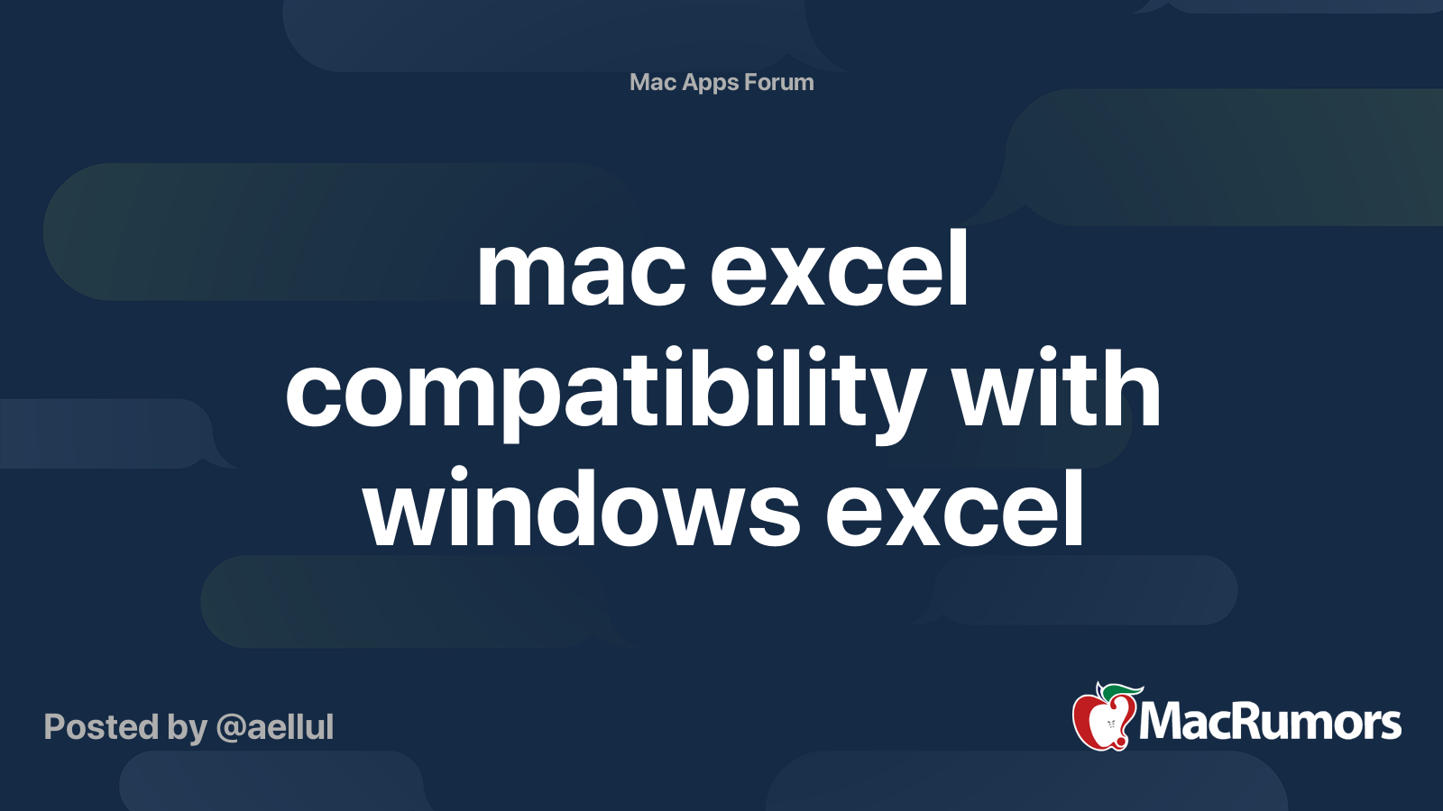mac excel compatibility with windows excel | MacRumors Forums