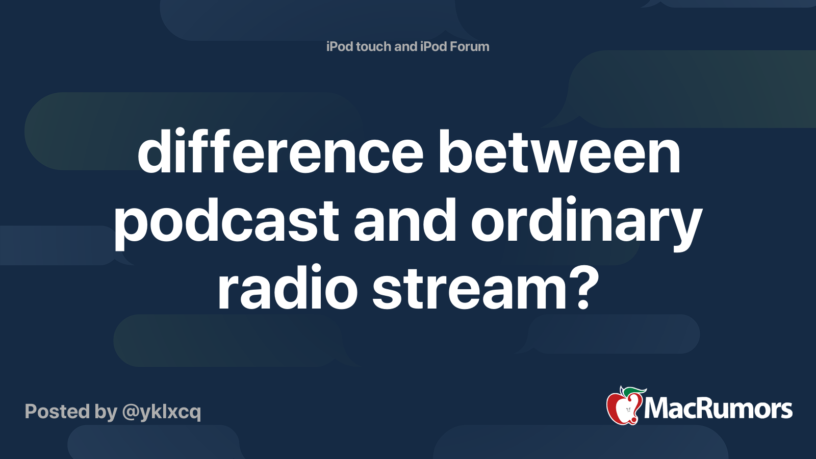 difference between podcast and ordinary radio stream? | MacRumors Forums