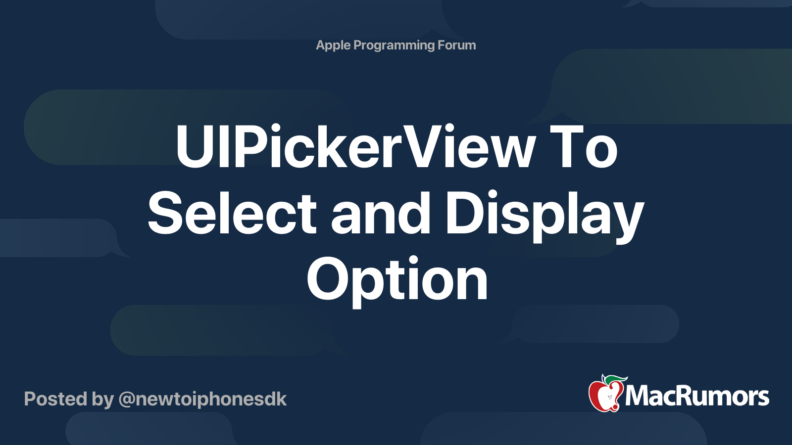 UIPickerView To Select and Display Option | MacRumors Forums