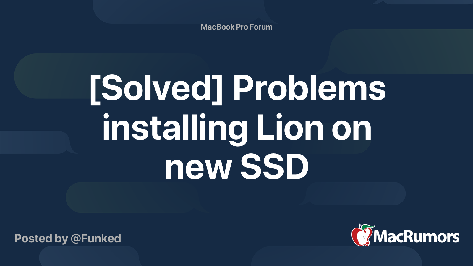 [Solved] Problems installing Lion on new SSD | MacRumors Forums