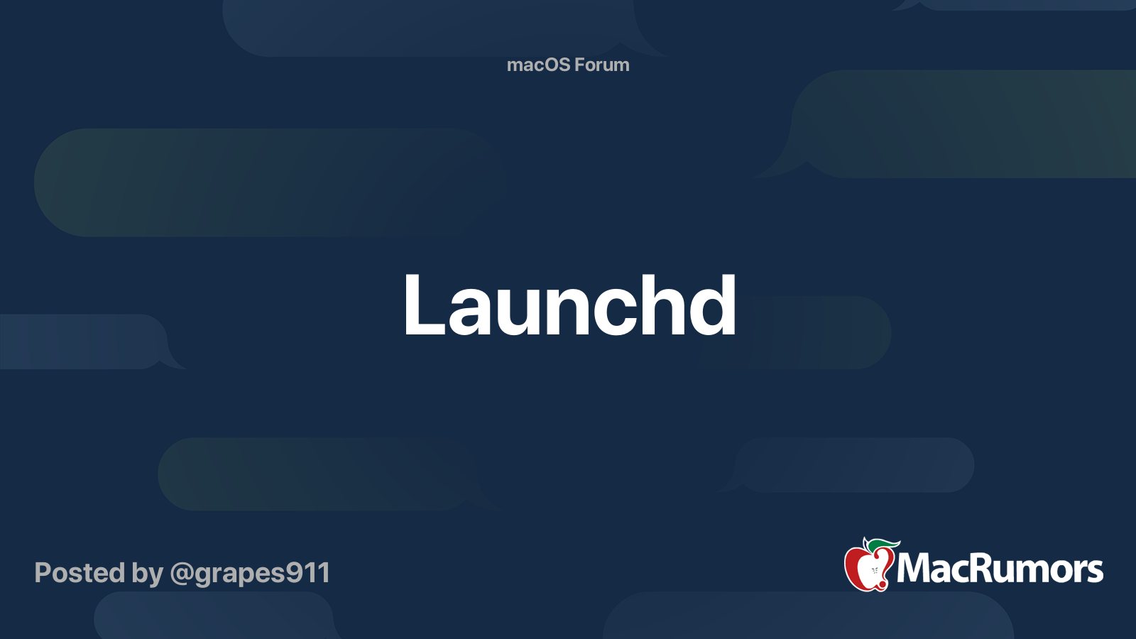 Launchd | MacRumors Forums