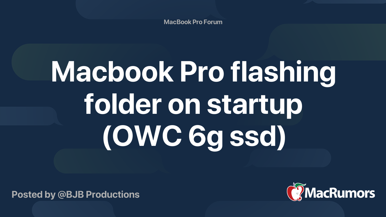 Macbook Pro flashing folder on startup (OWC 6g ssd) | MacRumors Forums