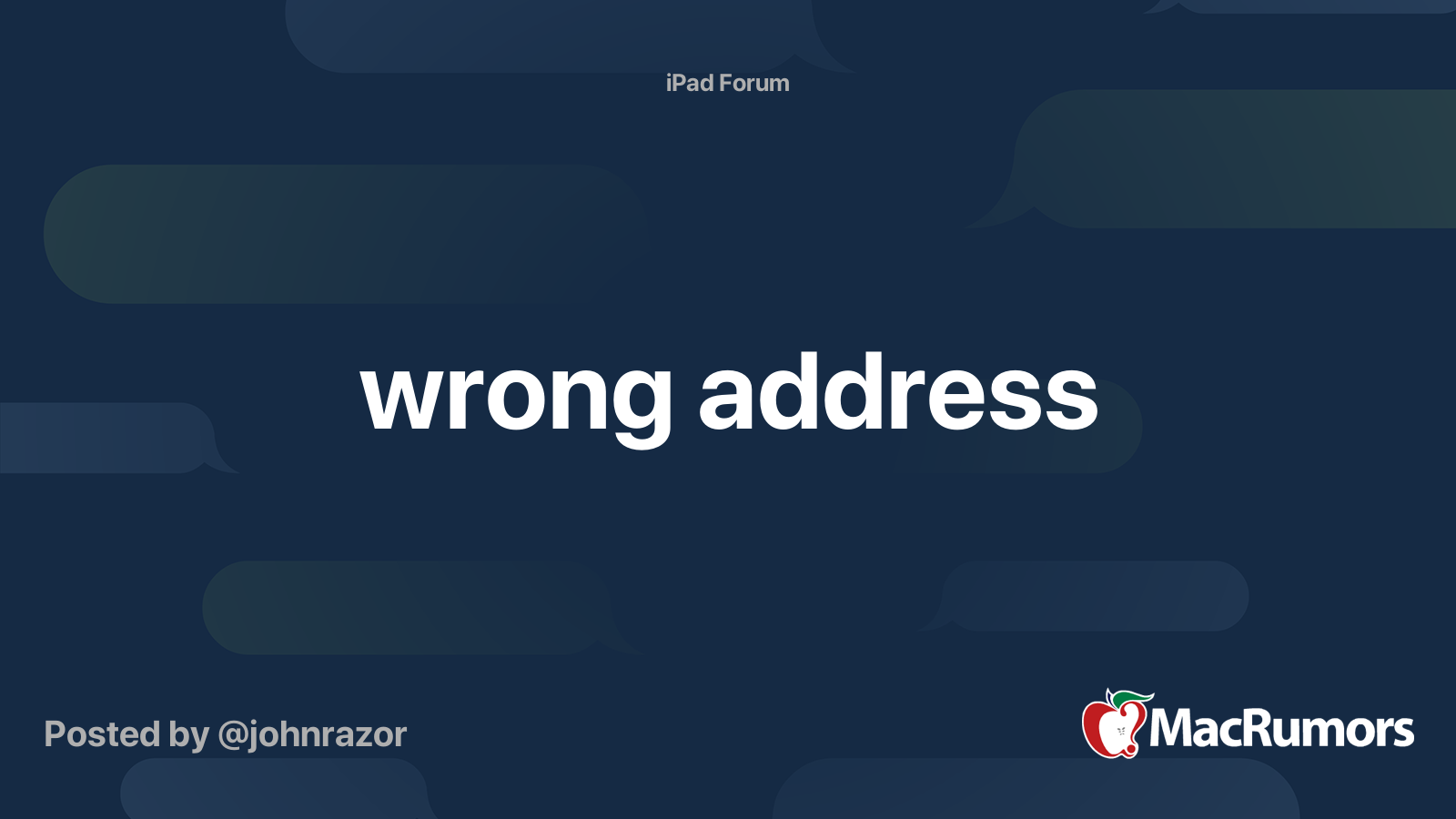 wrong address | MacRumors Forums