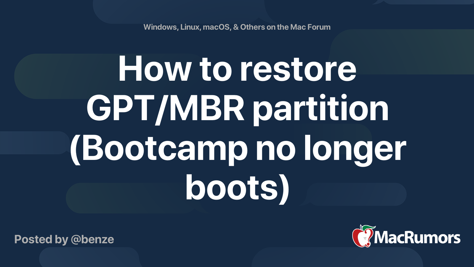 How to restore GPT/MBR partition (Bootcamp no longer boots) | MacRumors Forums