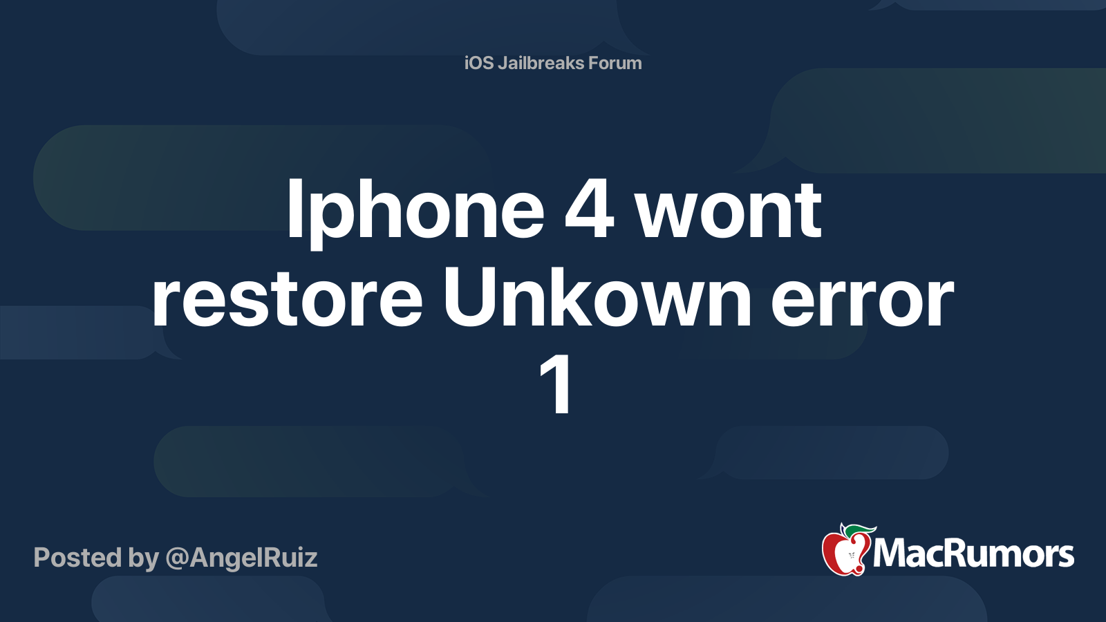 Iphone 4 wont restore Unkown error 1 | MacRumors Forums