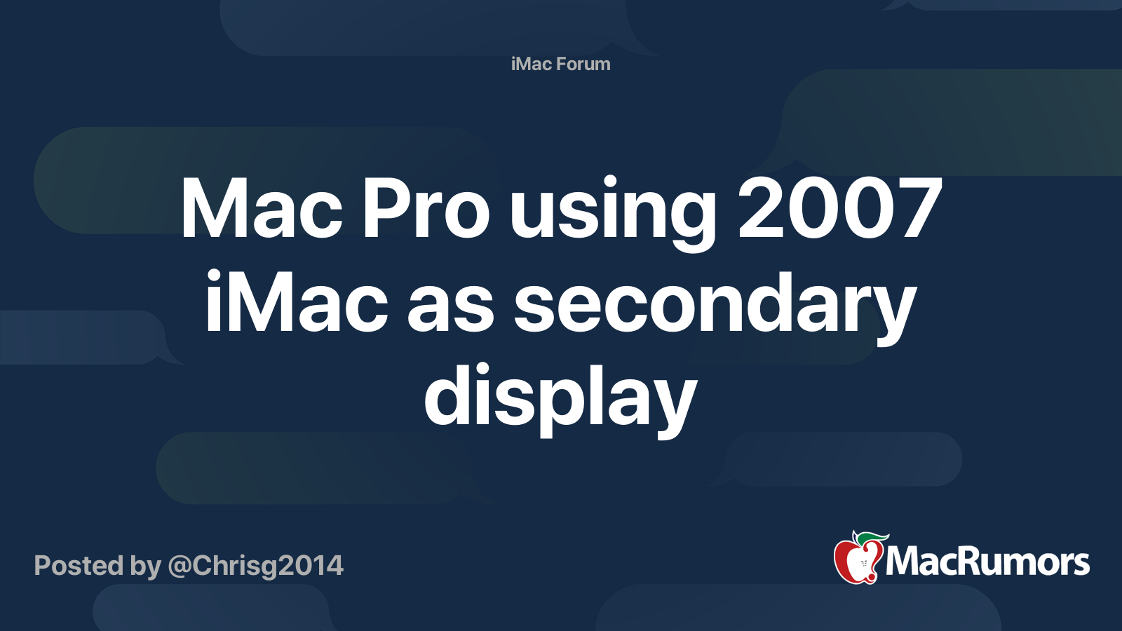 Mac Pro using 2007 iMac as secondary display | MacRumors Forums