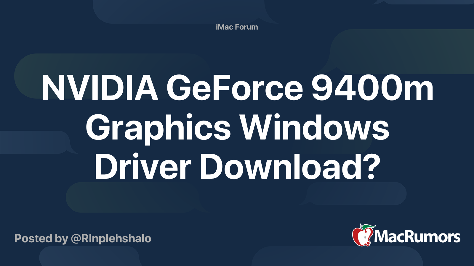 NVIDIA GeForce 9400m Graphics Windows Driver Download? | MacRumors Forums