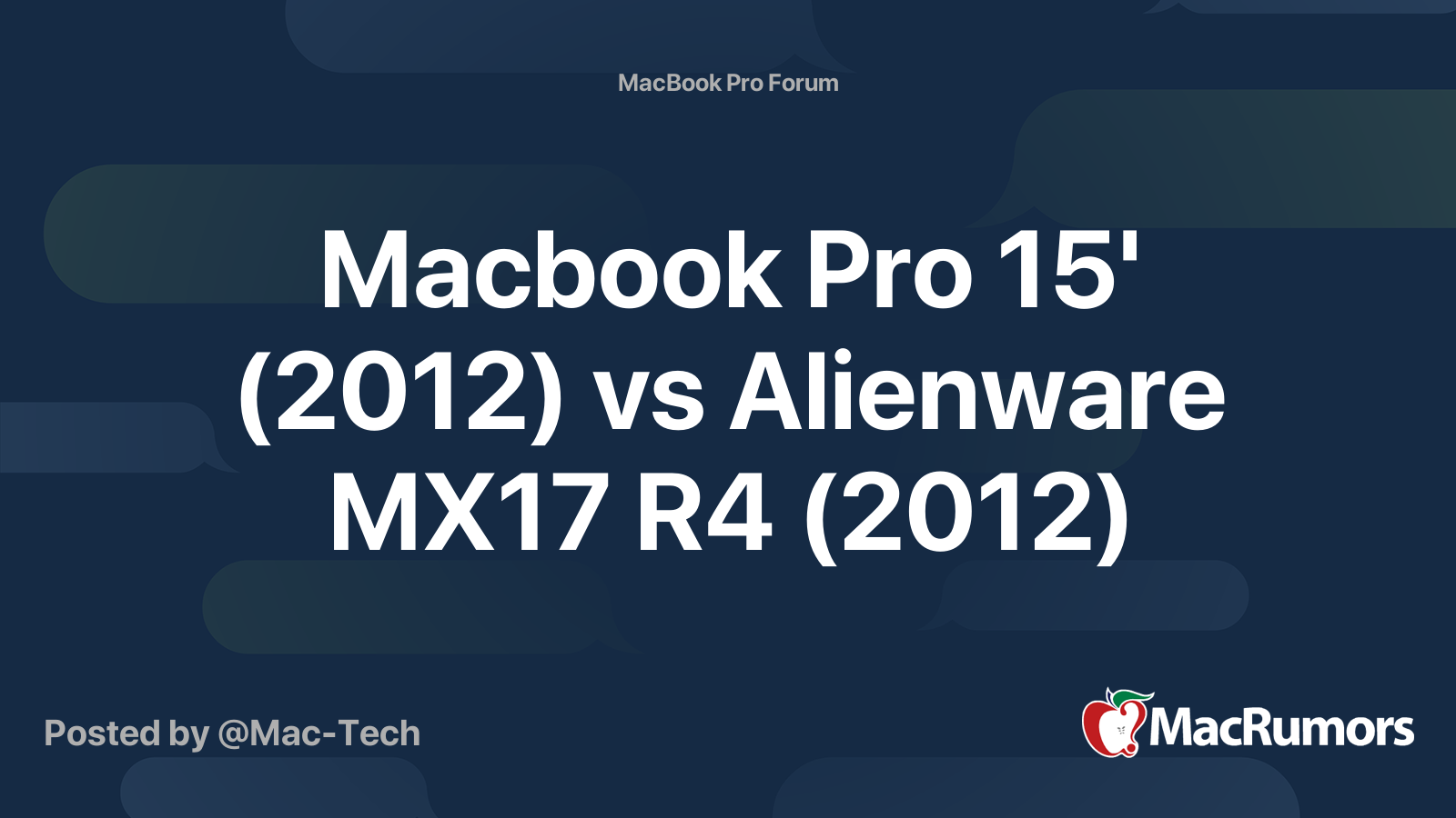 Macbook Pro 15 2012 Vs Alienware Mx17 R4 2012 Macrumors Forums
