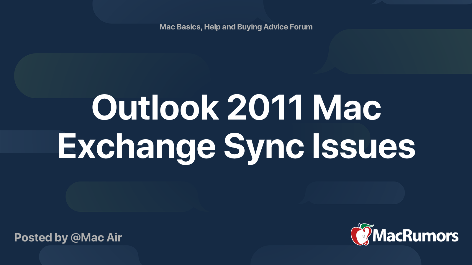 Outlook 2011 Mac Exchange Sync Issues | MacRumors Forums