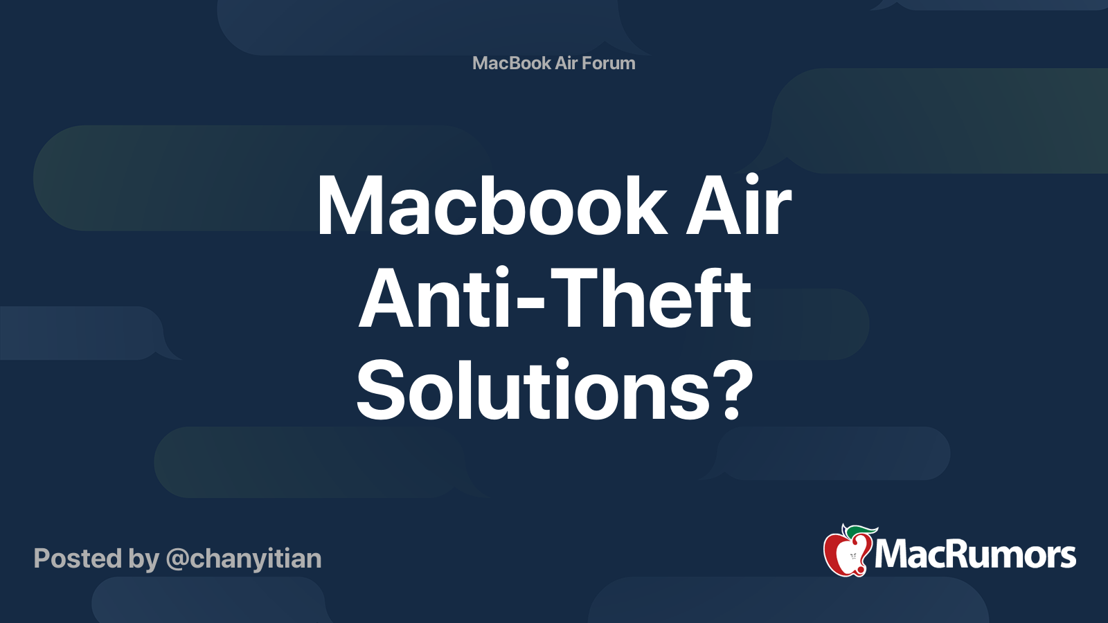 Macbook Air Anti-Theft Solutions? | MacRumors Forums