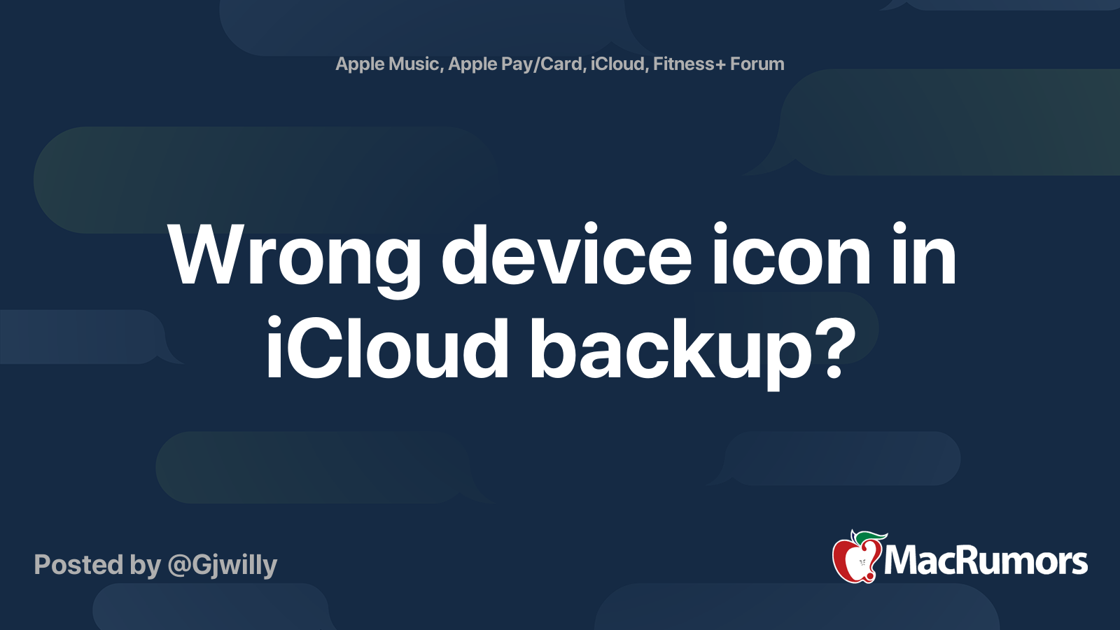 Wrong device icon in iCloud backup? | MacRumors Forums