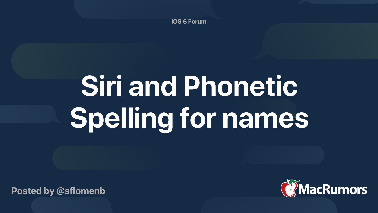 Siri and Phonetic Spelling for names | MacRumors Forums