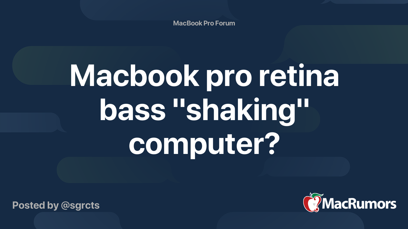 Macbook pro retina bass "shaking" computer? | MacRumors Forums