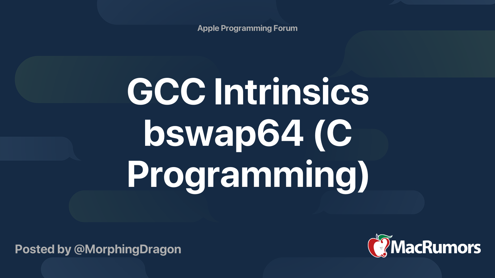GCC Intrinsics bswap64 (C Programming) | MacRumors Forums