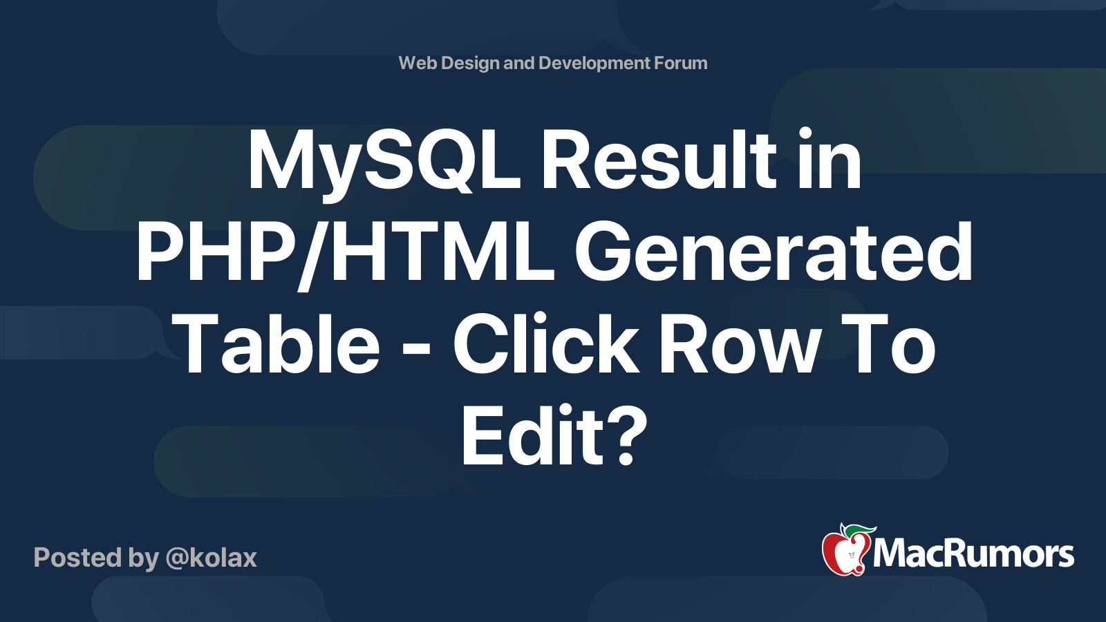 Mysql Result In Phphtml Generated Table Click Row To Edit Macrumors Forums 
