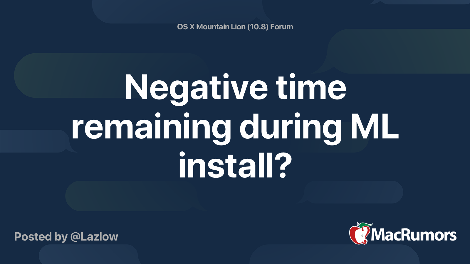 Negative time remaining during ML install? | MacRumors Forums