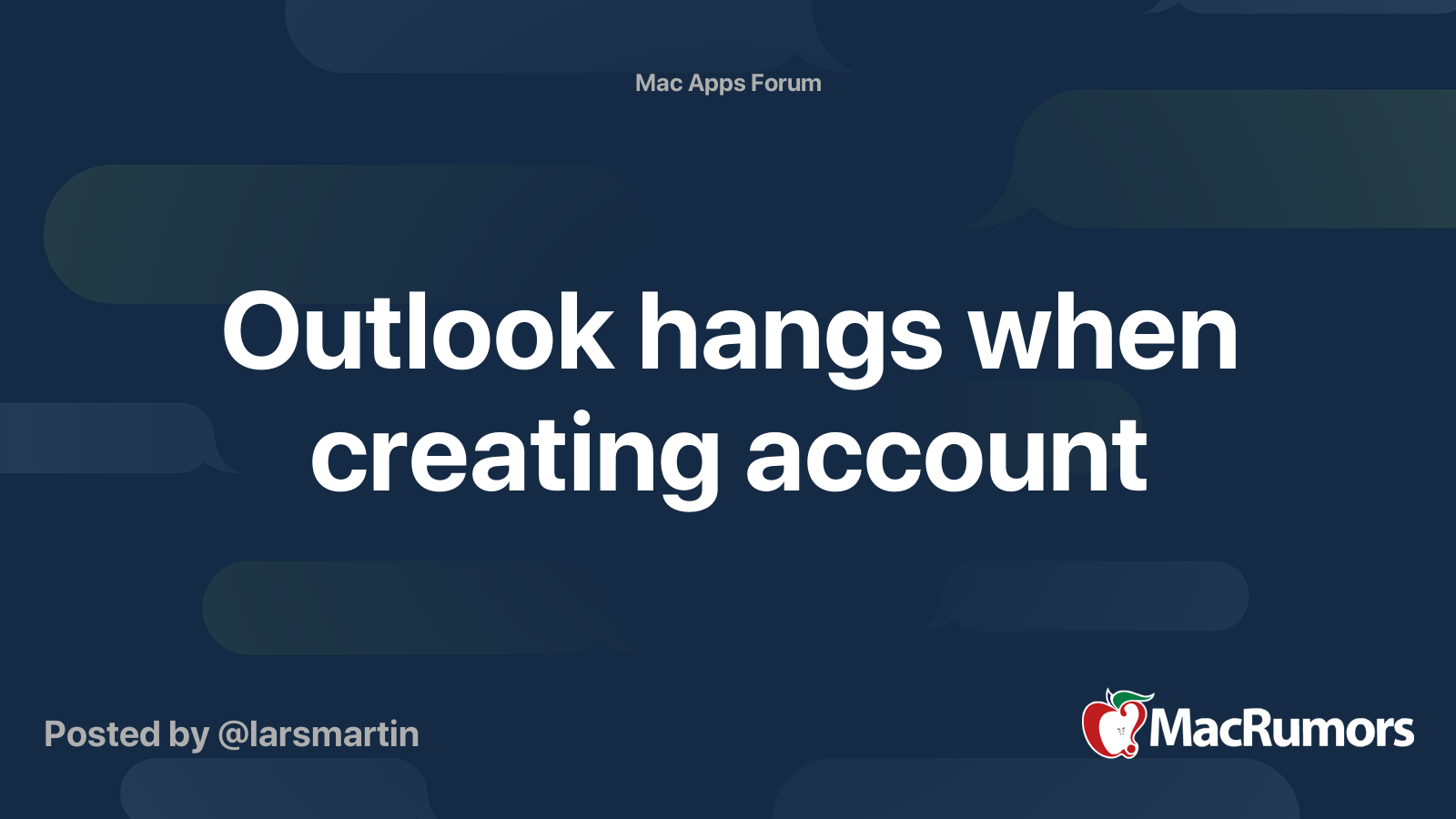 Outlook hangs when creating account | MacRumors Forums