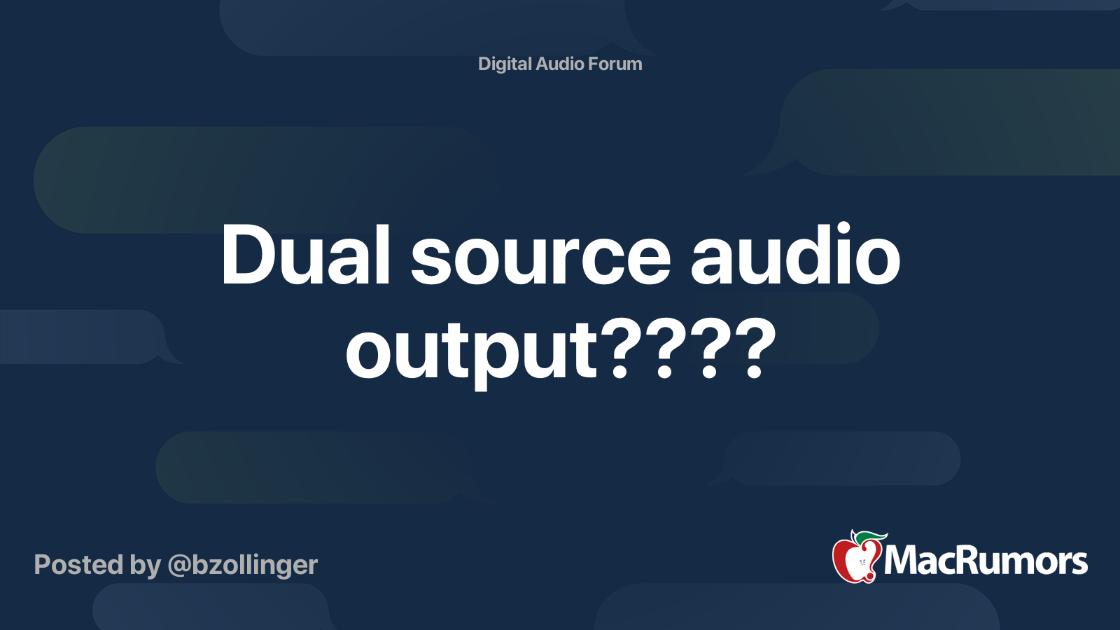 Dual source audio output???? | MacRumors Forums