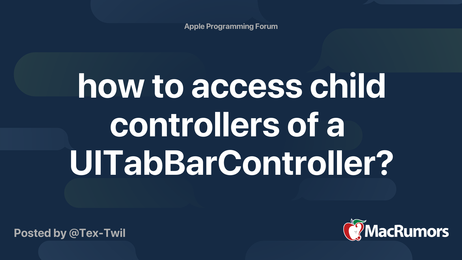 how to access child controllers of a UITabBarController? | MacRumors Forums