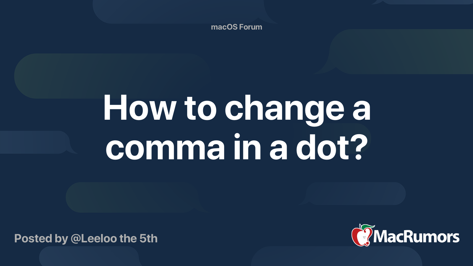 How to change a comma in a dot? | MacRumors Forums