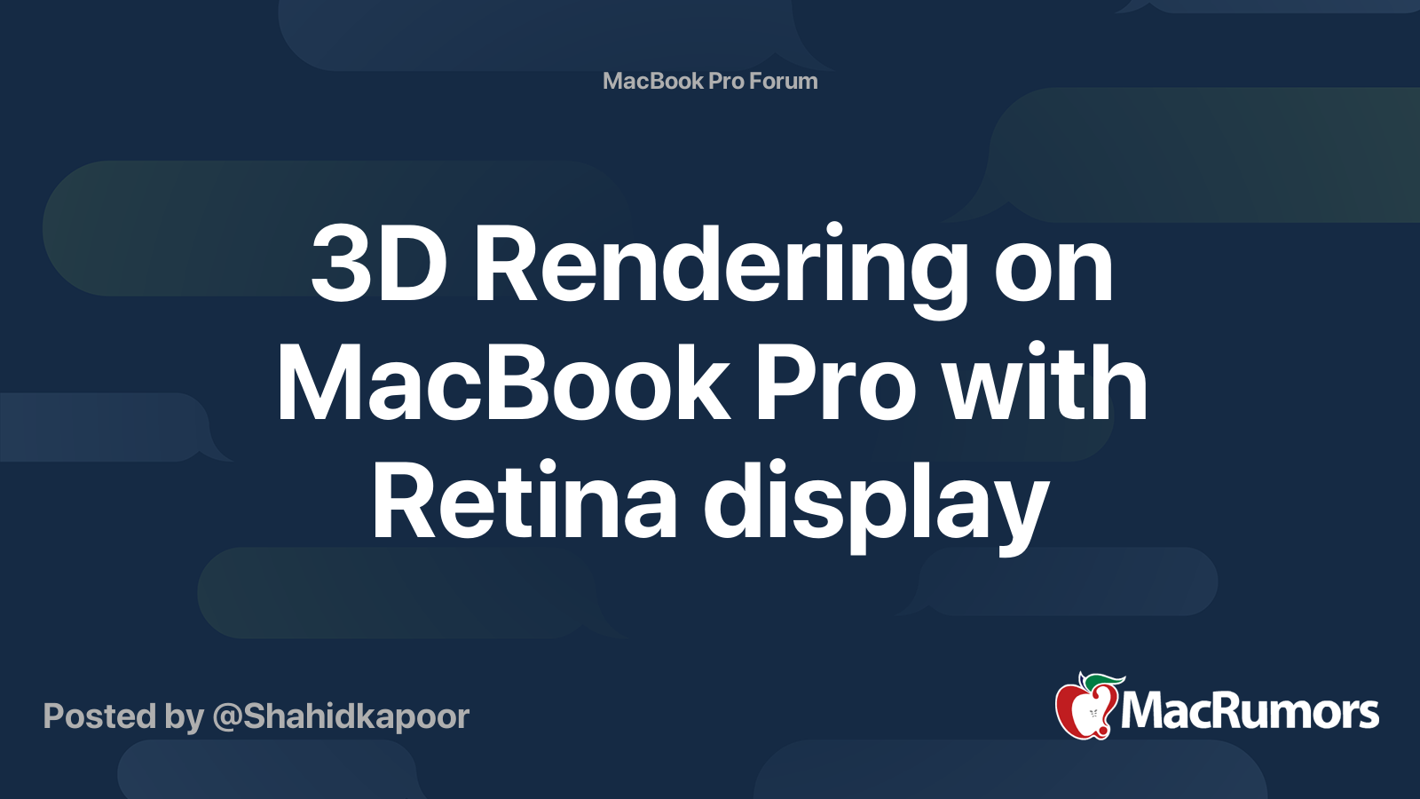 3D Rendering on MacBook Pro with Retina display | MacRumors Forums