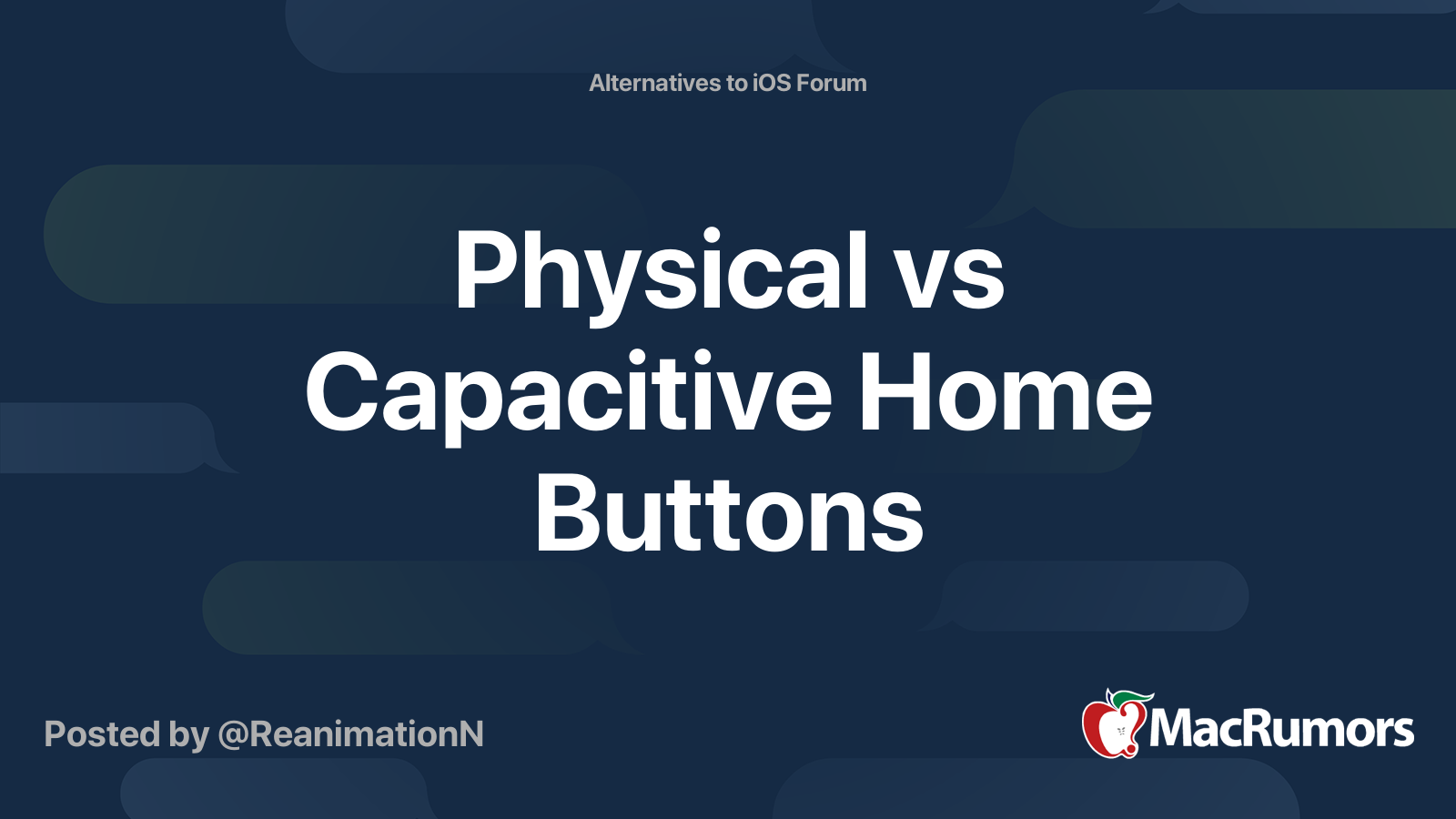 Physical vs Capacitive Home Buttons | MacRumors Forums