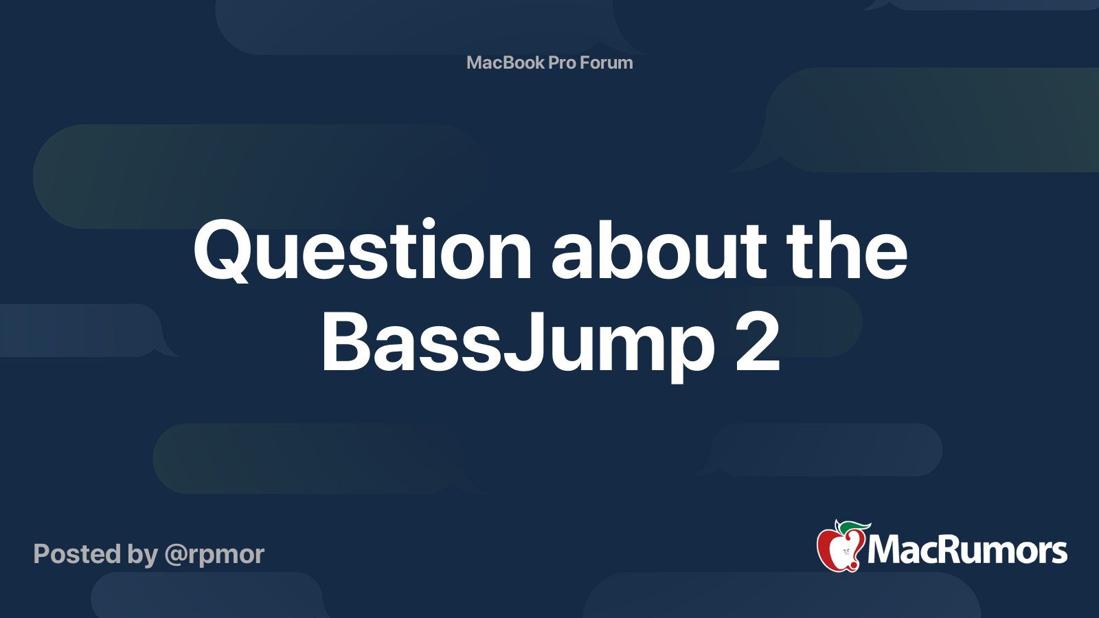 Question about the BassJump 2 | MacRumors Forums