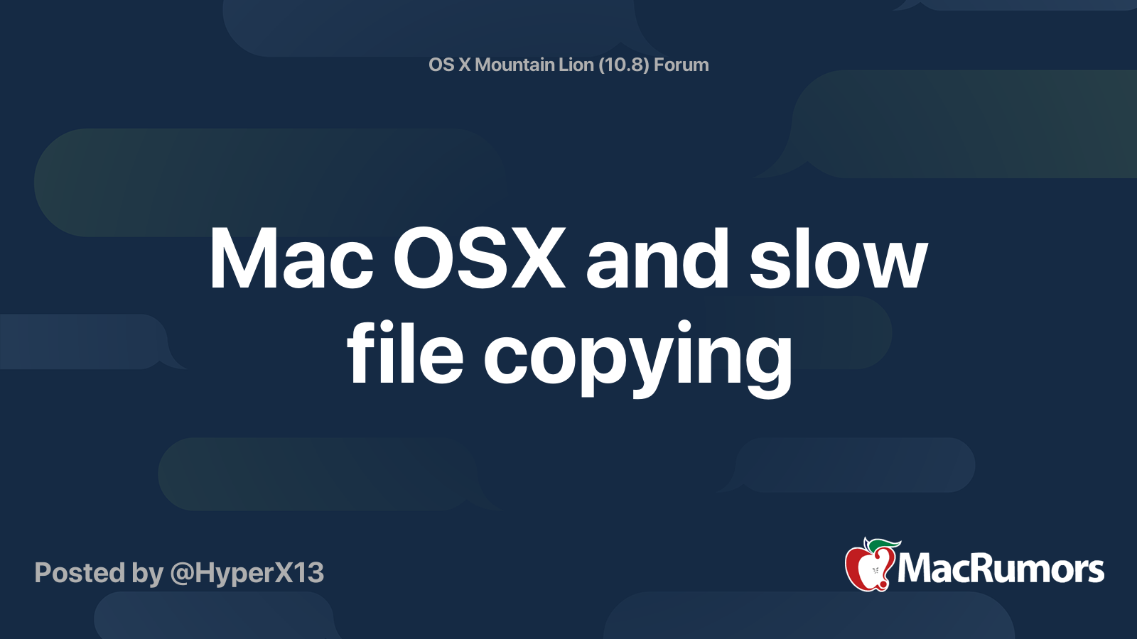 Mac OSX and slow file copying | MacRumors Forums