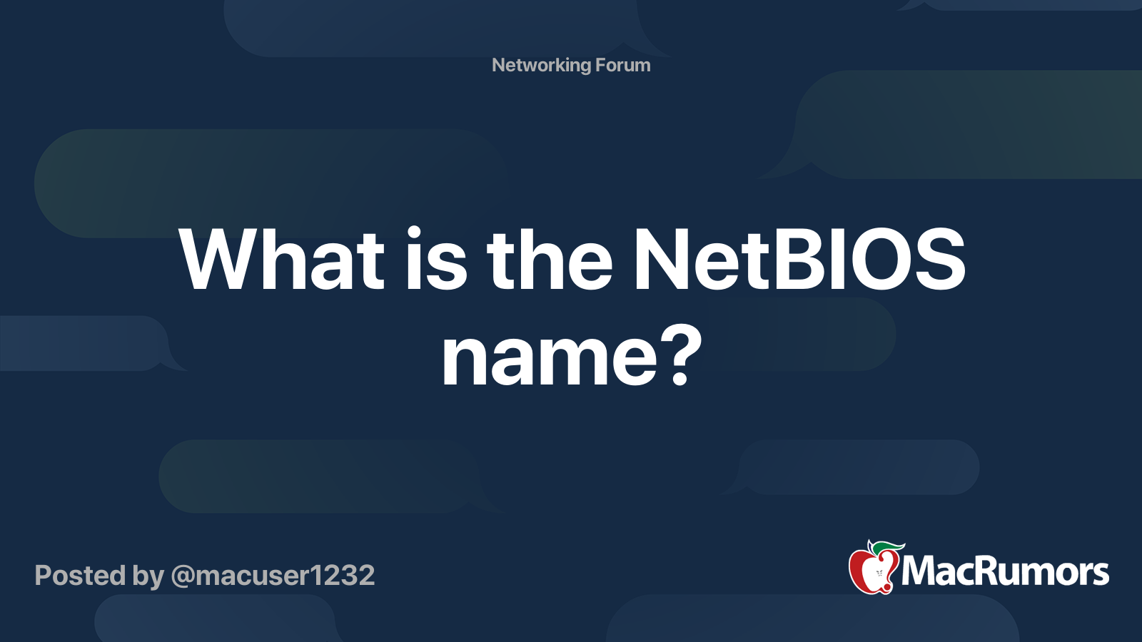 What is the NetBIOS name? | MacRumors Forums