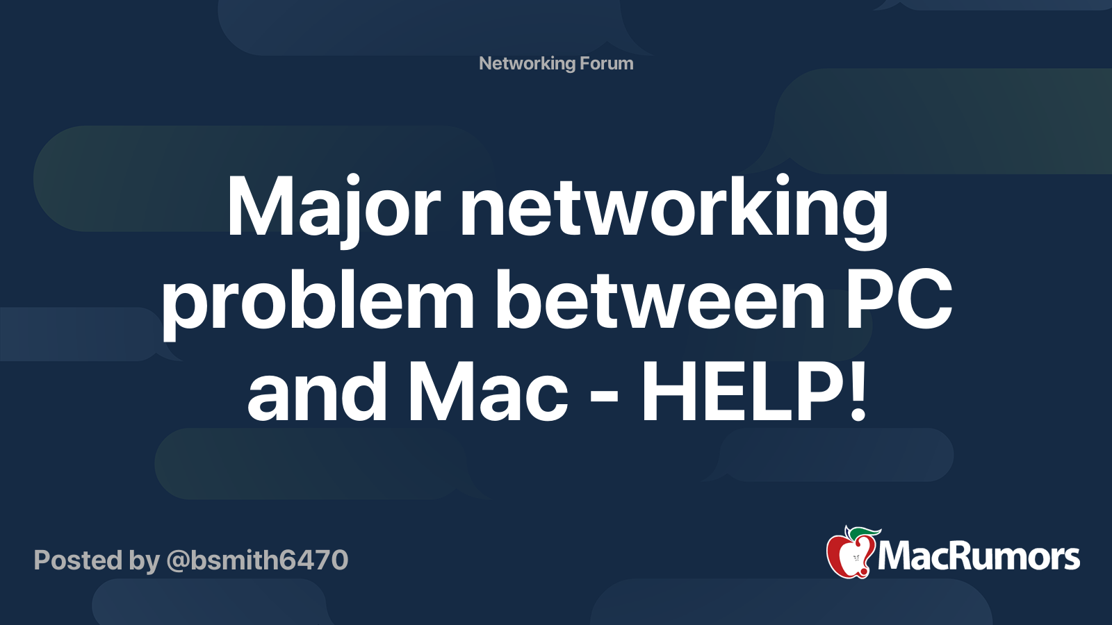 Major networking problem between PC and Mac - HELP! | MacRumors Forums
