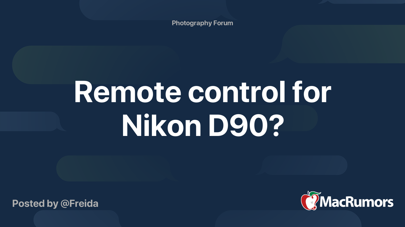 Remote control for Nikon D90? | MacRumors Forums