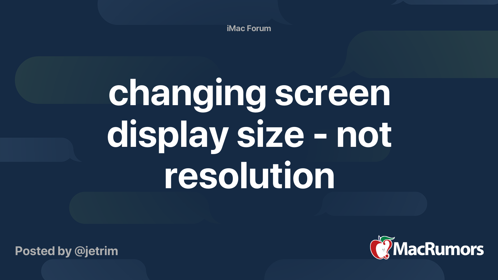 changing screen display size - not resolution | MacRumors Forums