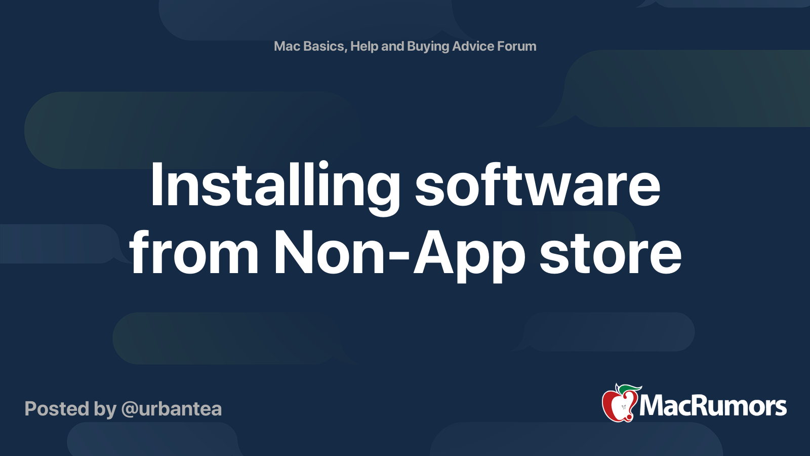 Installing software from Non-App store | MacRumors Forums