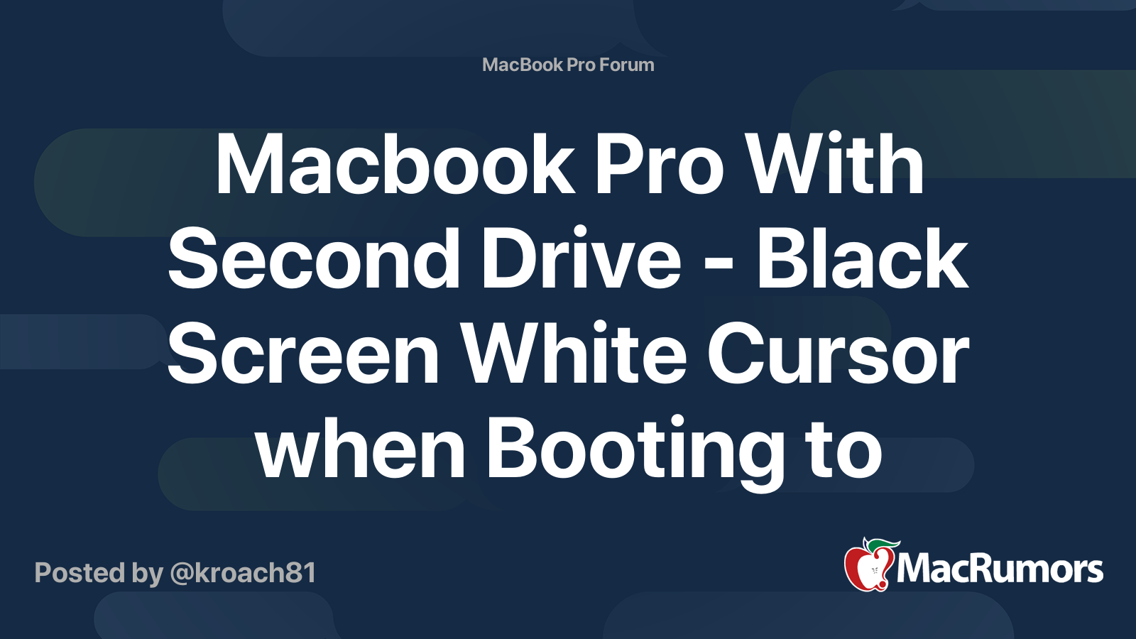 Macbook Pro With Second Drive - Black Screen White Cursor when Booting ...