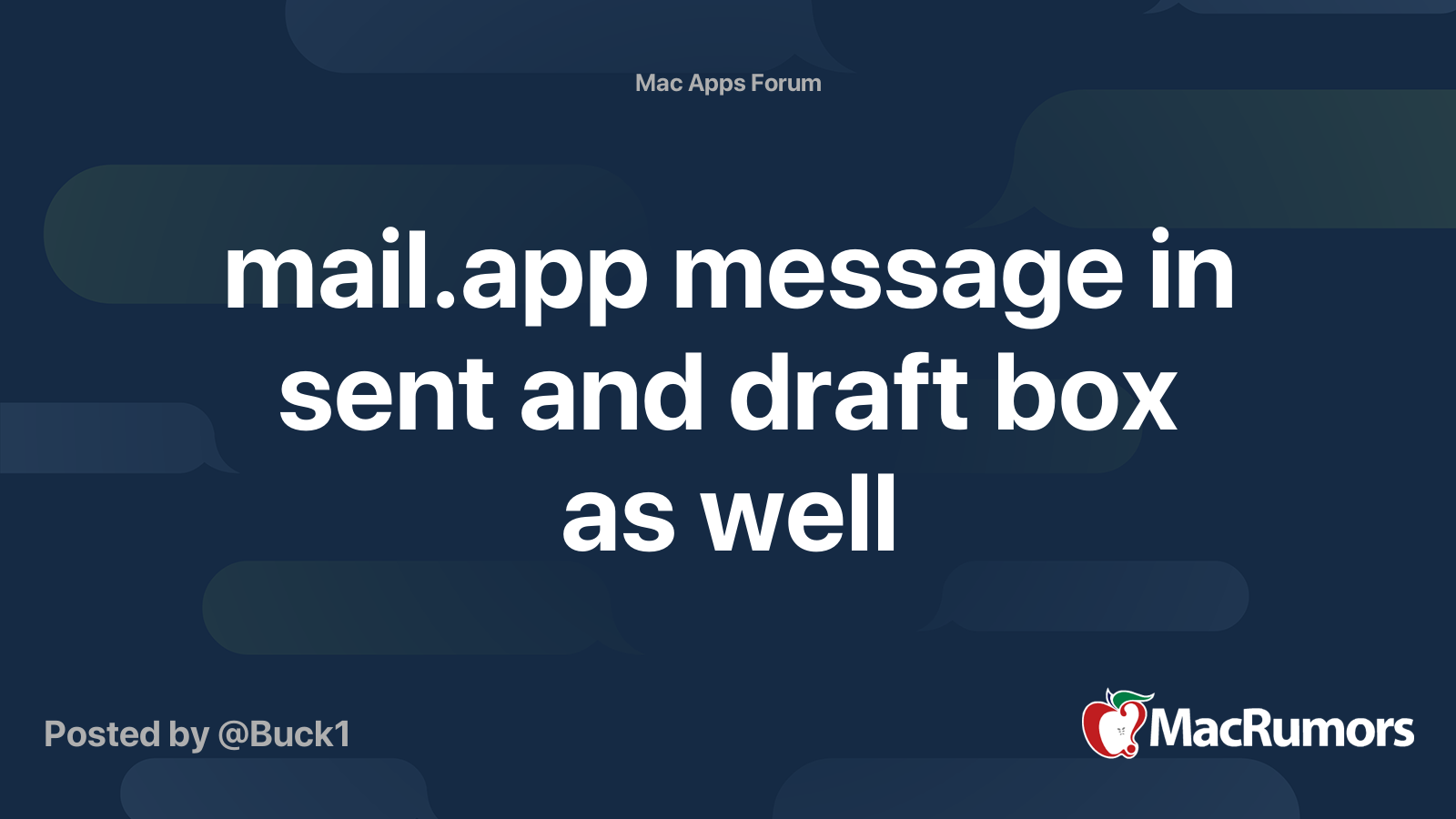 mail.app message in sent and draft box as well | MacRumors Forums