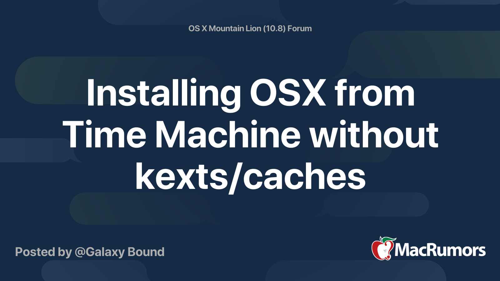 Installing OSX from Time Machine without kexts/caches | MacRumors Forums
