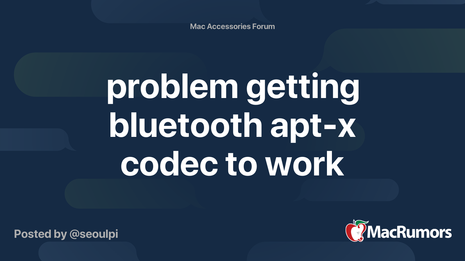 problem getting bluetooth apt-x codec to work | MacRumors Forums