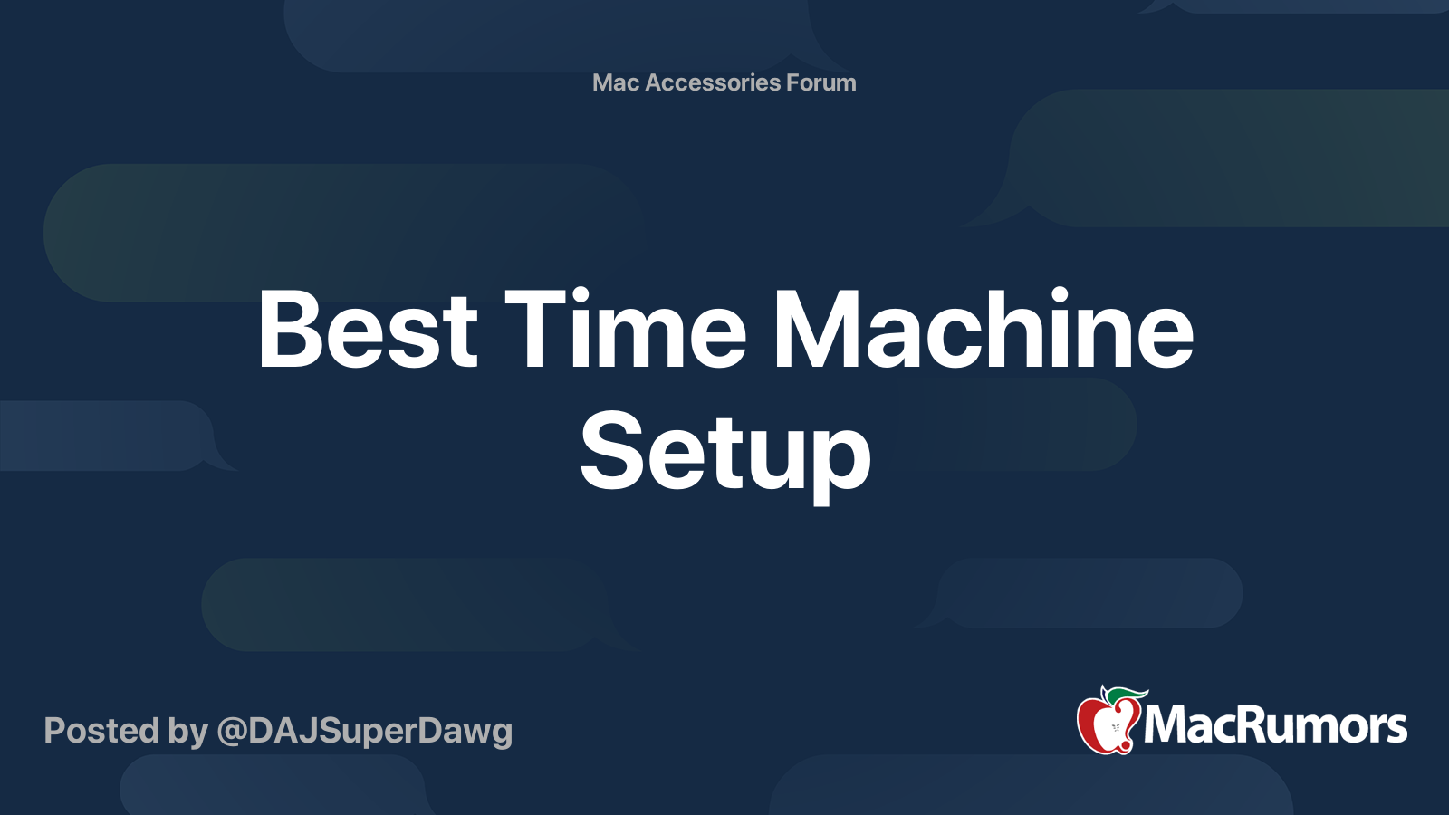 Best Time Machine Setup | MacRumors Forums