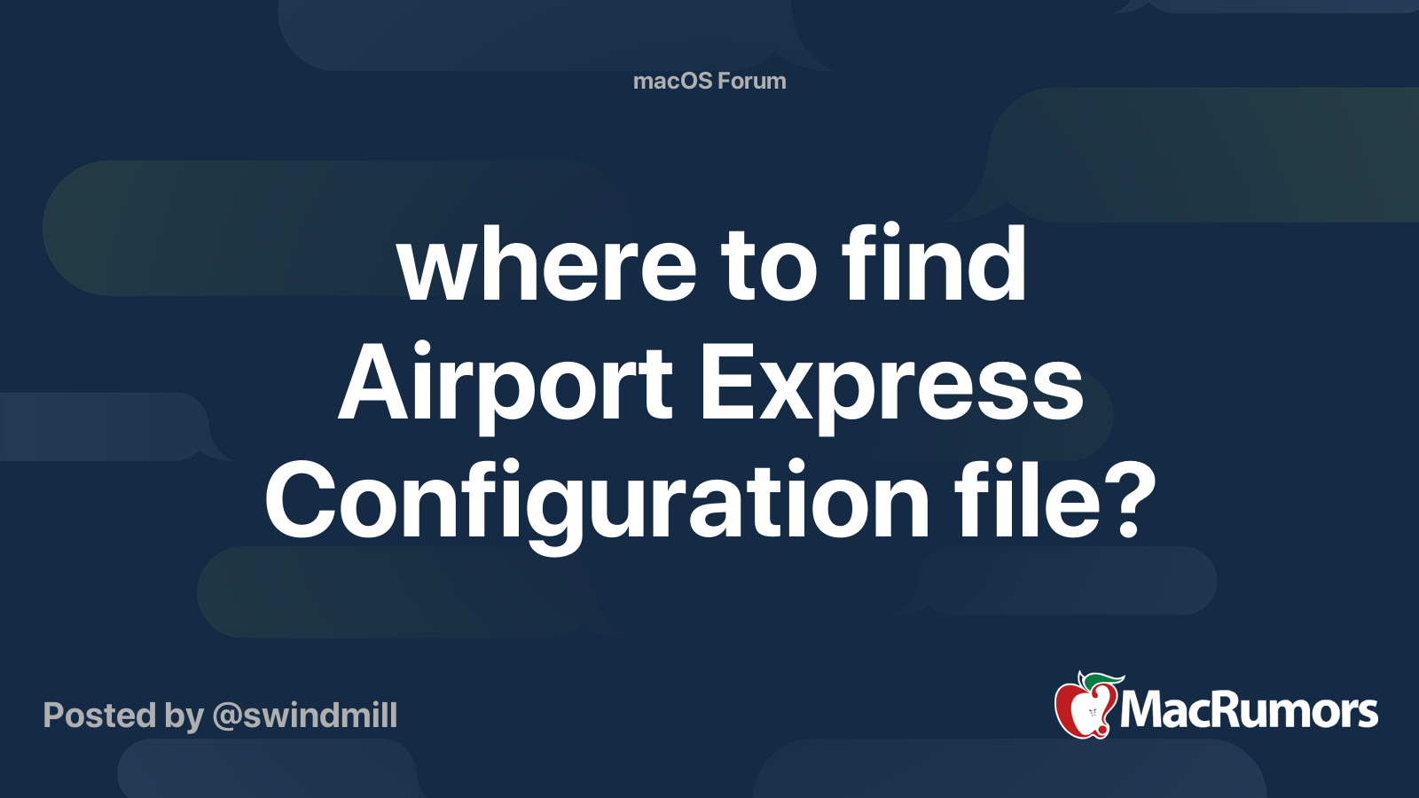 where to find Airport Express Configuration file? | MacRumors Forums