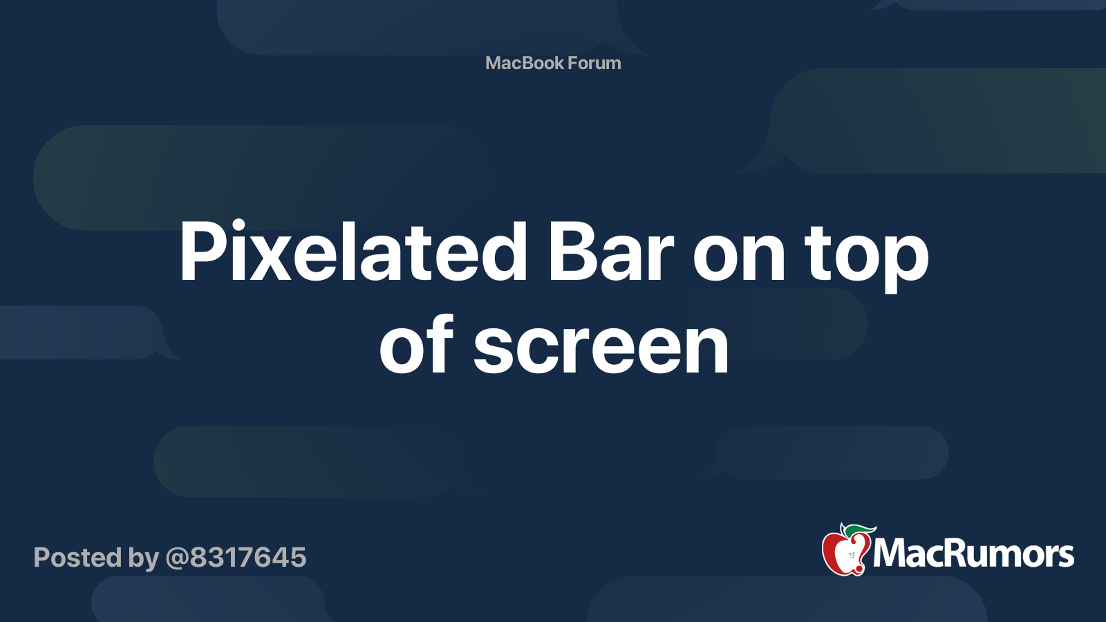 Pixelated Bar on top of screen | MacRumors Forums