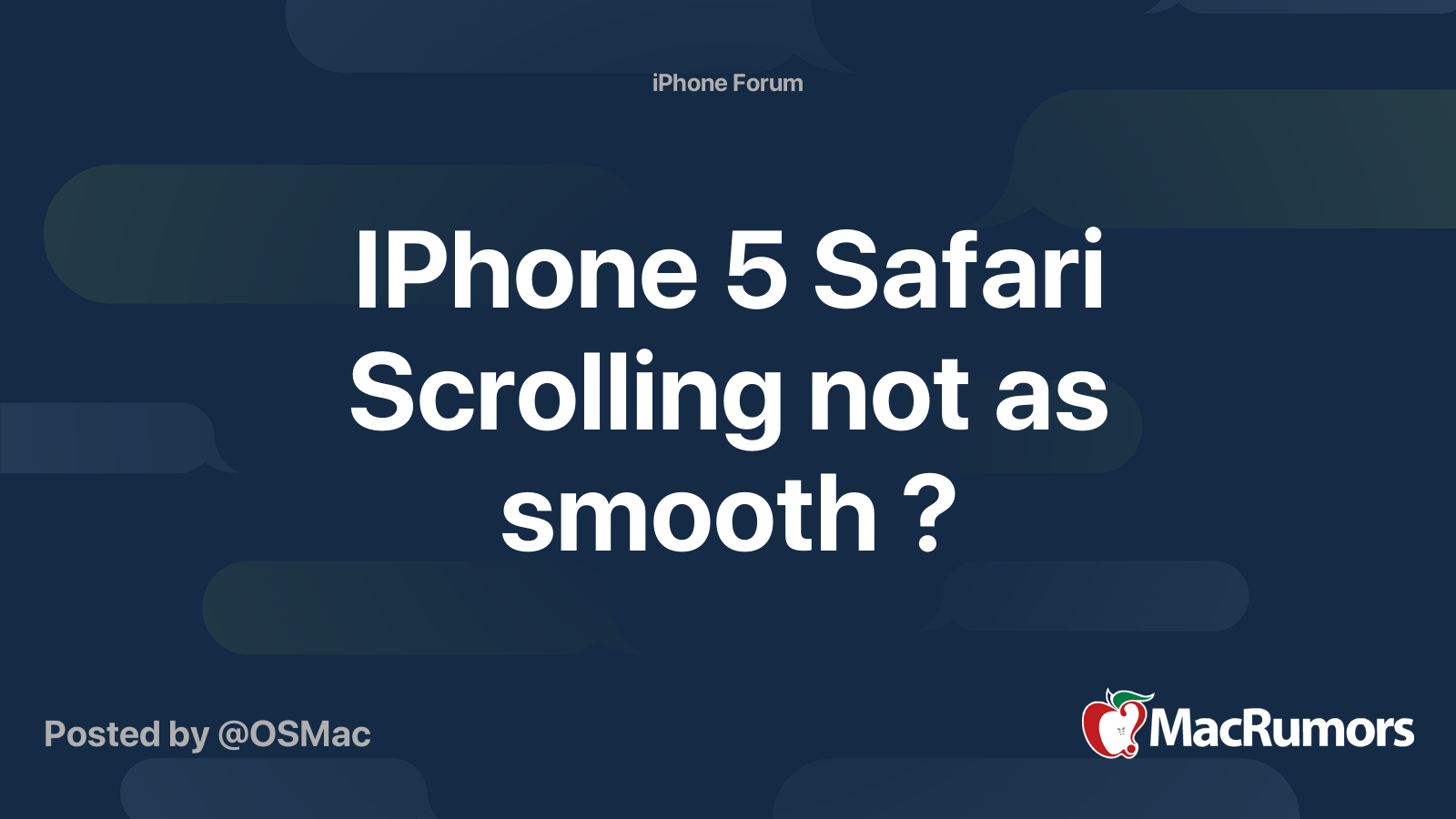 IPhone 5 Safari Scrolling not as smooth ? | MacRumors Forums
